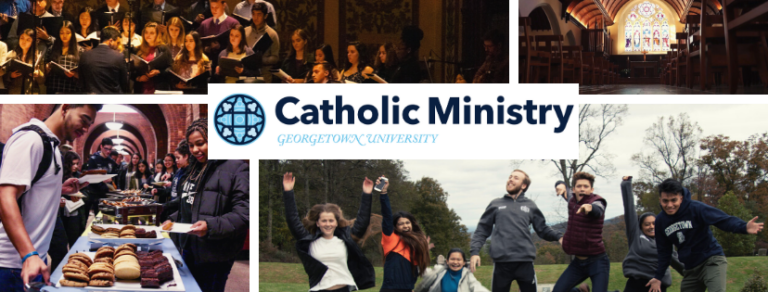 Catholic Ministry at Georgetown | Campus Ministry | Georgetown University